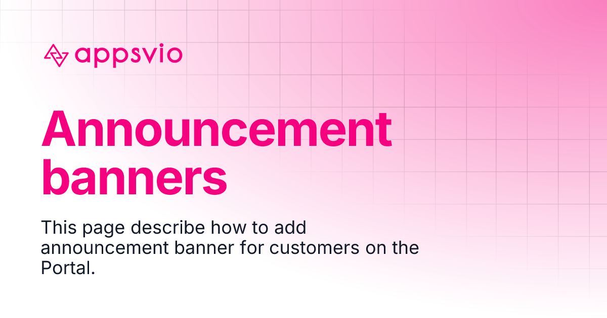 Announcement banners | Appsvio Documentation