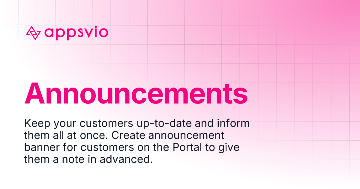 Announcements | Appsvio Documentation